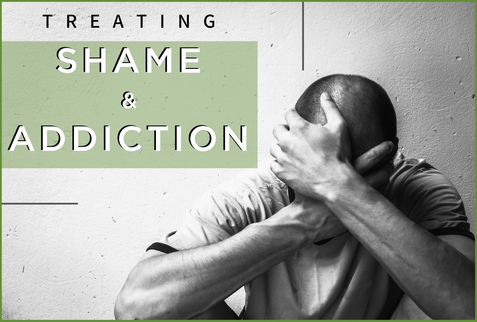 Treating Shame and Addiction - Aspire Counseling Services